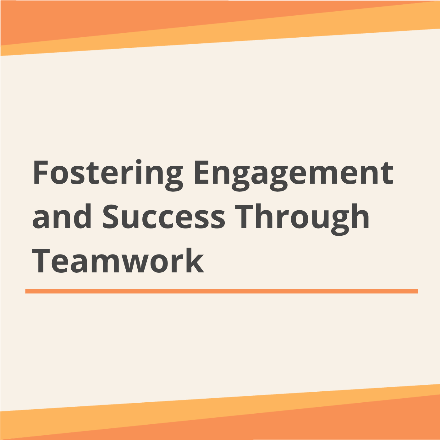 Fostering Engagement and Success Through Teamwork - Eclipse Leadership ...