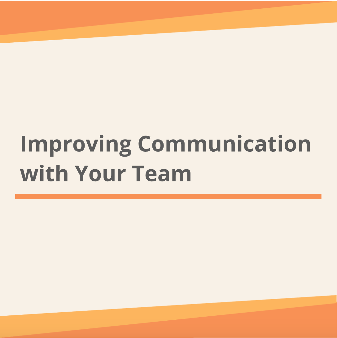 Improving Communication with Your Team - Eclipse Leadership Group